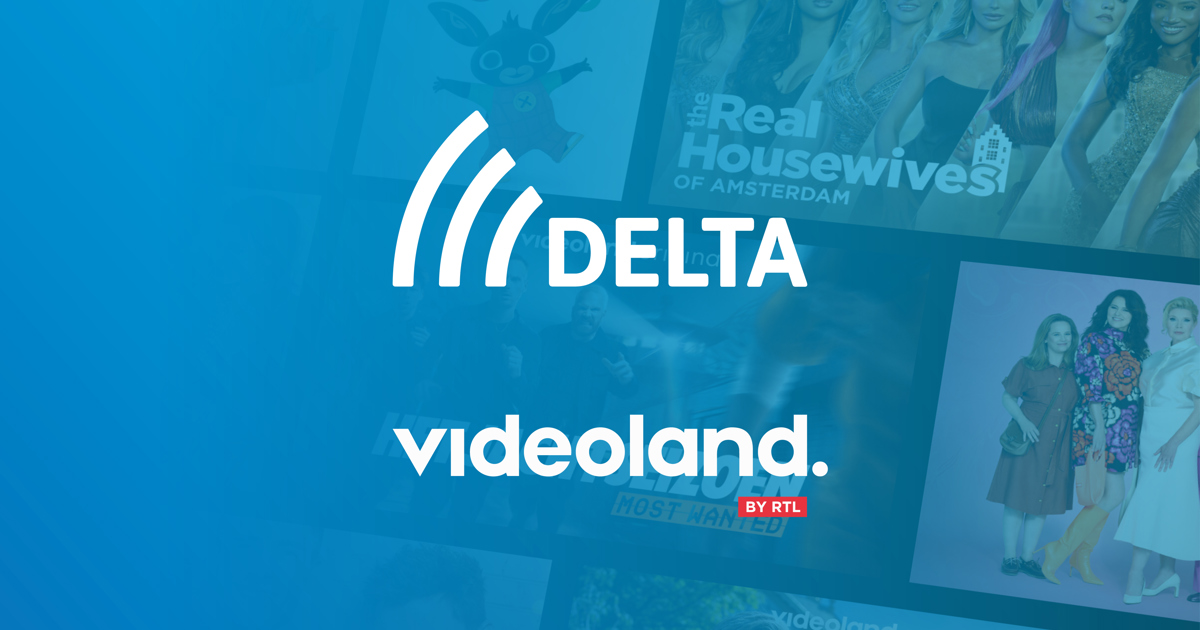 DELTA voegt Videoland toe aan vernieuwd ‘Unlimited Entertainment’-pakket | DELTA Fiber